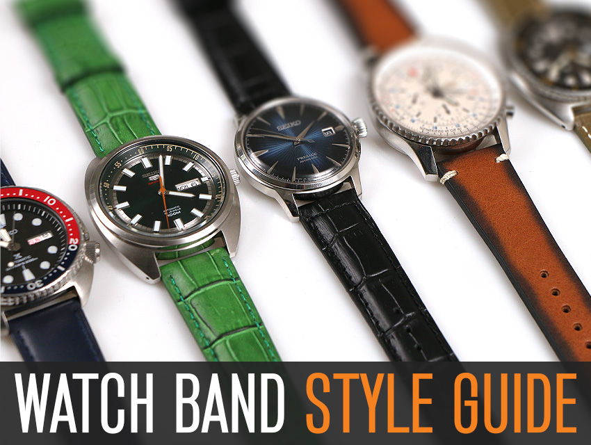 Watch Band Style Guide | StrapsCo
